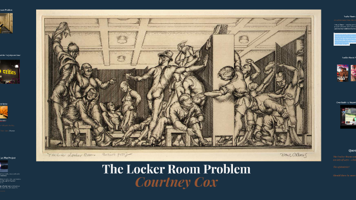 The Locker Room Problem by Courtney Cox on Prezi