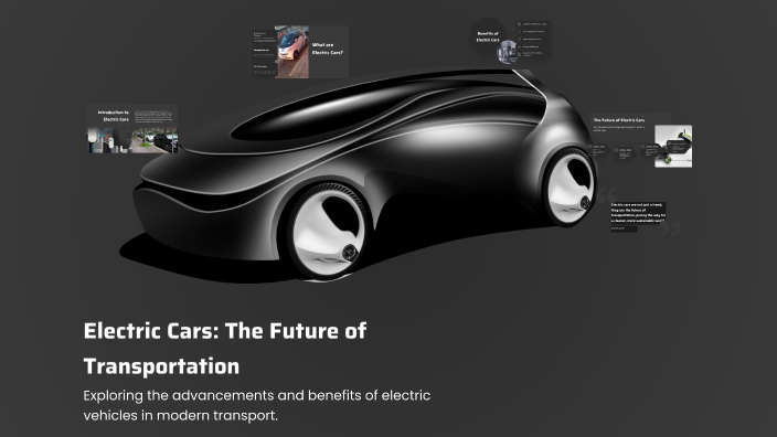 Electric Cars: The Future of Transportation by Marzena Zimna on Prezi