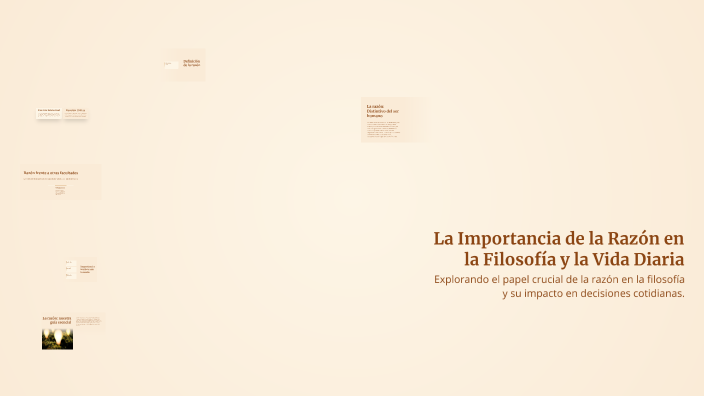 La Importancia de la Razón en la Filosofía y la Vida Diaria by goloza69 ...