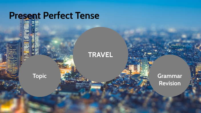 present perfect a2 by Afet Hughes on Prezi