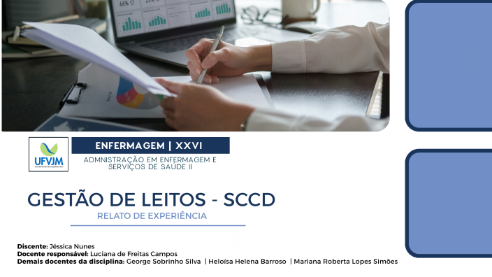 APRESENTAÇÃO RELATO DE EXPERIÊNCIA - GESTÃO DE LEITOS SCCD - ADM II by ...
