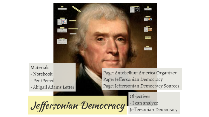Jeffersonian Democracy by Matt Baker on Prezi