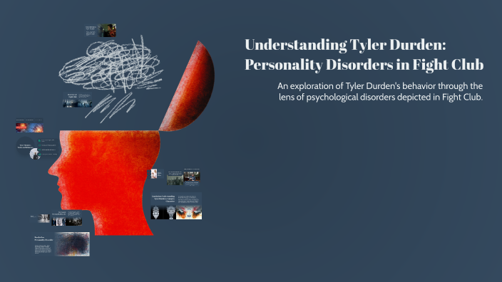 Understanding Tyler Durden: Personality Disorders in Fight Club by ...