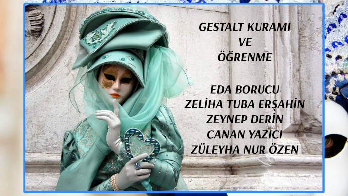 GESTALT KURAMI VE ÖĞRENME by funda mental on Prezi GESTALT KURAMI VE ÖĞRENME by funda mental on Prezi