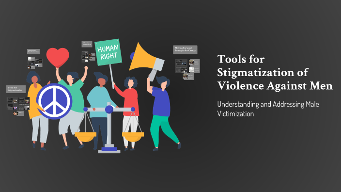 Tools for Stigmatization of Violence Against Men by Melodie Deschenes ...