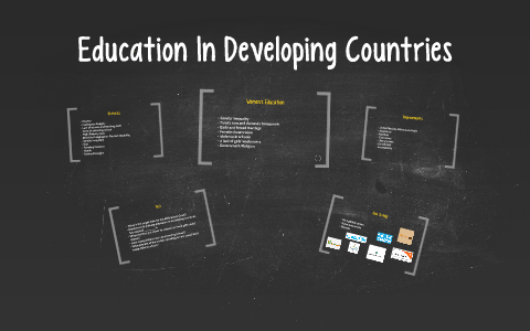 Education In Developing Countries by Shannon Barry on Prezi