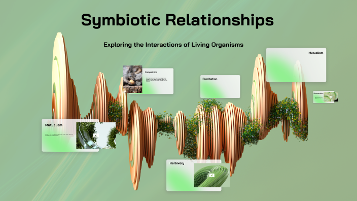 Symbiotic Relationships by Eloise Merrill on Prezi
