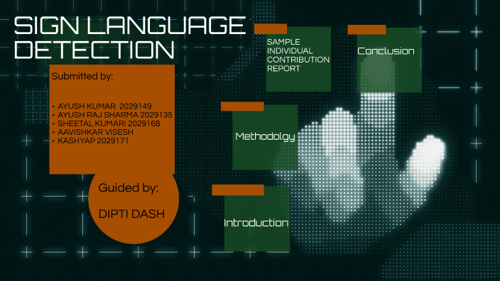 SIGN LANGUAGE RECO. by 168_SHEETAL KUMARI on Prezi