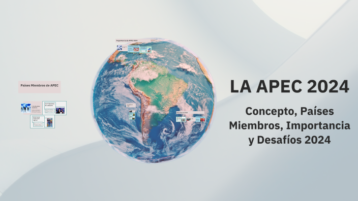 LA APEC 2024 by Regina Barrantes on Prezi