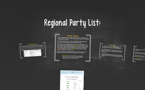 Regional Party List: by Jordan Wright on Prezi