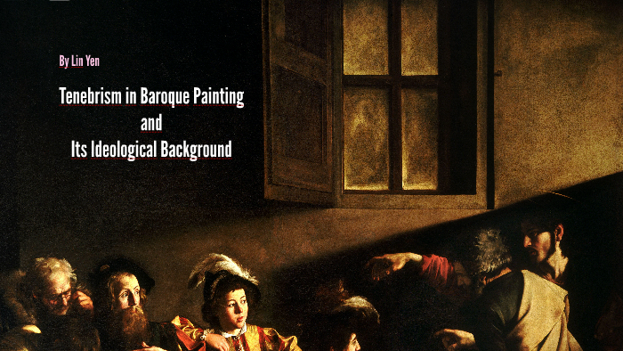Tenebrism in Baroque Painting and Its Ideological Background by Lin Yen ...