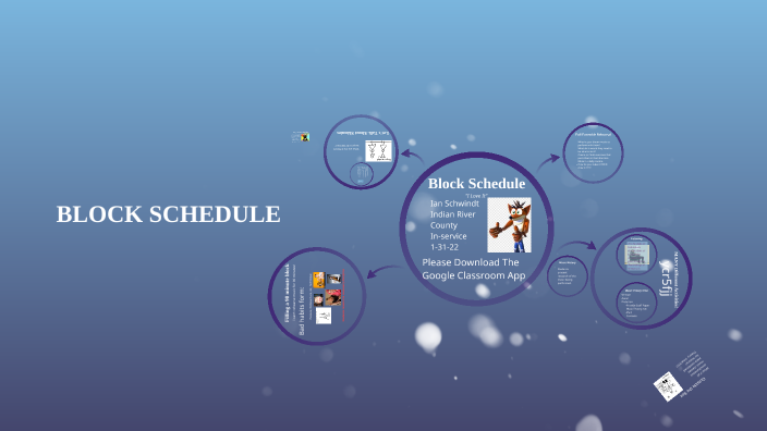 Block Scheduling by Ian Schwindt on Prezi