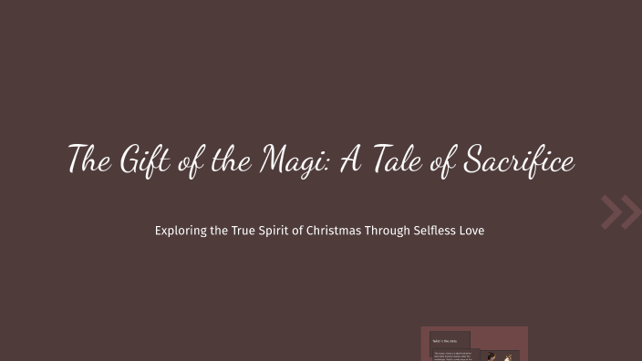The Gift of the Magi by Jonavel Pauya on Prezi