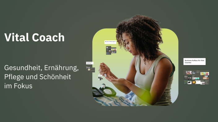 Info Vital Coach by Kerstin Roth on Prezi