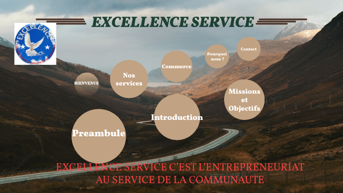Présentation de L'EXCELLENTE SERVICE by Excellence Service on Prezi