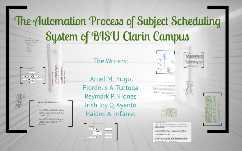 The Automation Process of Subject Scheduling System in BISU by arnel ...