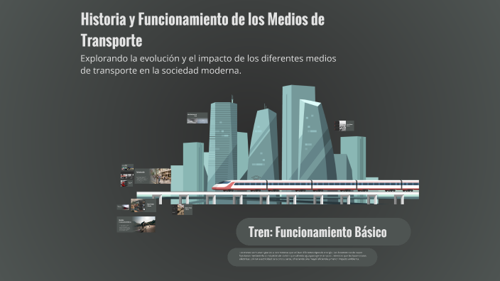 Historia y Funcionamiento de los Medios de Transporte by Angel Rodolfo ...