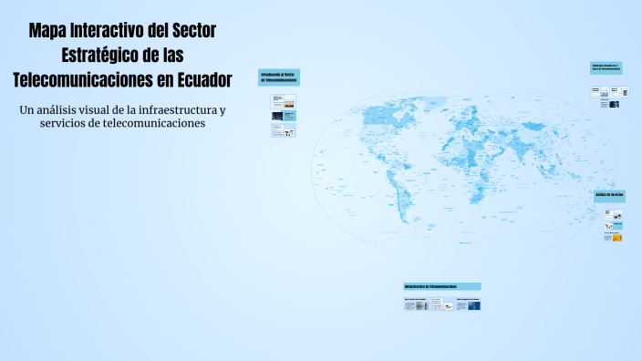 Mapa Interactivo del Sector Estratégico de las Telecomunicaciones en ...