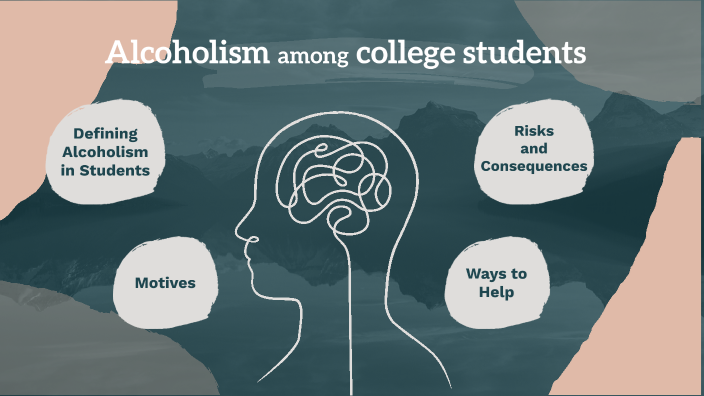 Alcoholism among College Students by Brenda Duran on Prezi