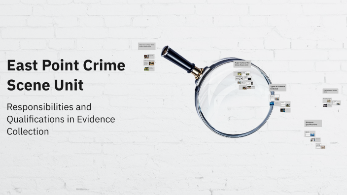 East Point Crime Scene Unit by Brian Cogdell on Prezi