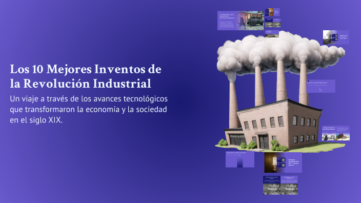 Los 10 Mejores Inventos de la Revolución Industrial by Anthony Zamora ...