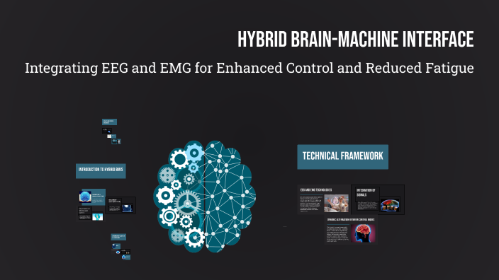 Hybrid Brain-Machine Interface by Adel Movahedian on Prezi