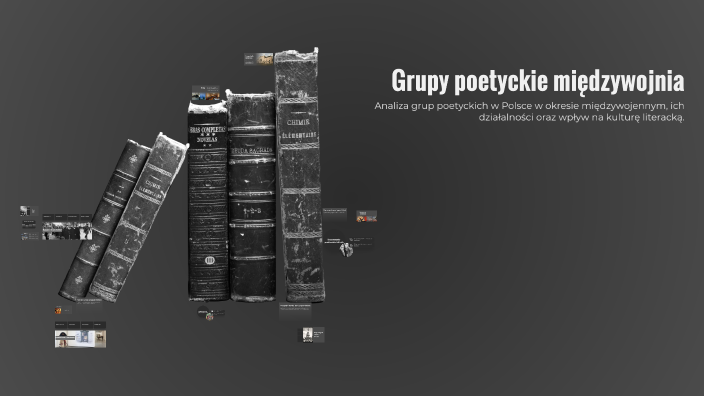 Grupy poetyckie międzywojnia by Aleksandra Wicha on Prezi