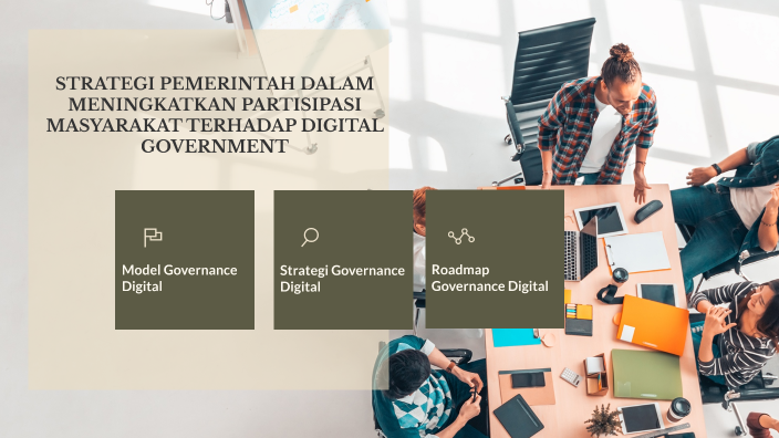 PPT Governansi Digital by Siti Habibah Nurrahmi iribaram on Prezi