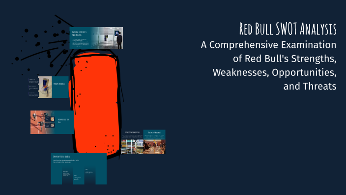 Red Bull SWOT Analysis by Kayleigh Smith on Prezi