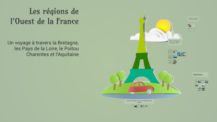 Exploring the Regions of Western France by Andrei Mateo Sârbu on Prezi