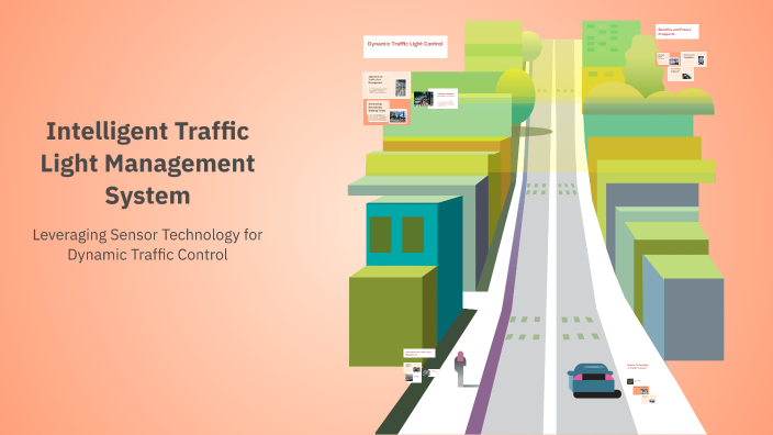 Intelligent Traffic Light Management System by Shanu Pal on Prezi