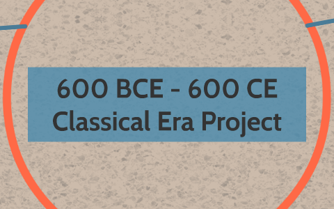 600 BCE - 600 CE by Micah Hall on Prezi