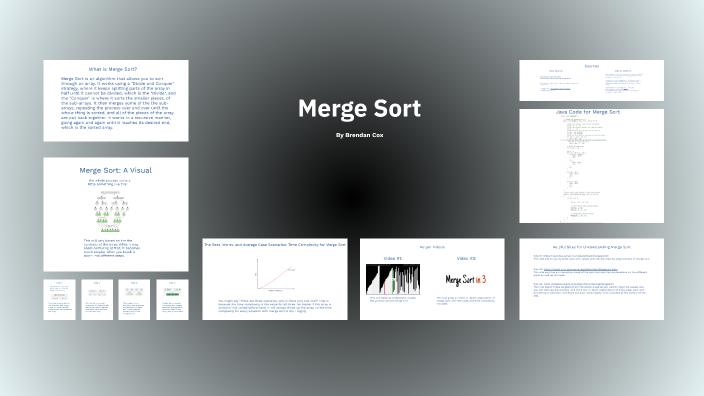 Merge Sort - APCSA Project 2025 by Brendan Cox on Prezi