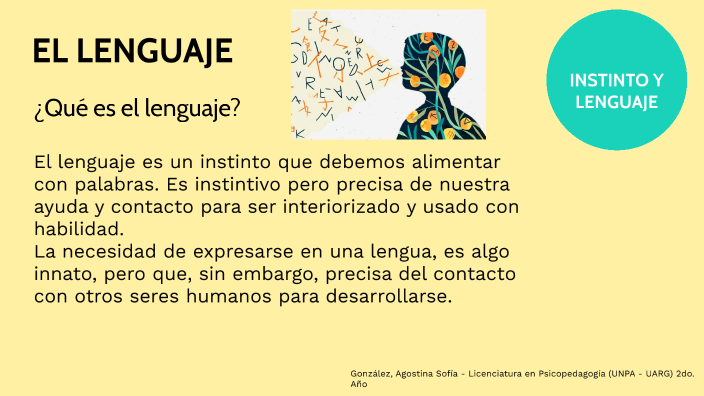 El lenguaje y sus instintos by Agostina Sofía González on Prezi