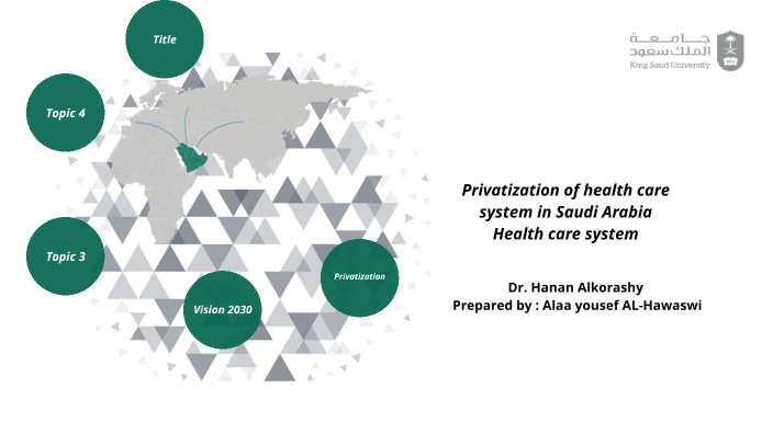 The Arabia Privatization of health care system in Saudi Arabia Health ...