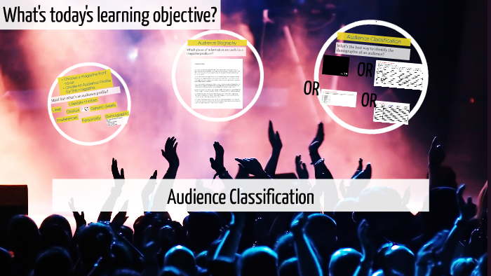 Audience Classification 4 GCSE Media by wga media on Prezi