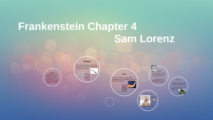 Frankenstein Chapter 4 by Sarah Millsap on Prezi
