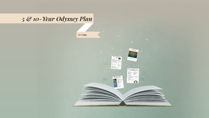 10-Year Odyssey Plan by on Prezi