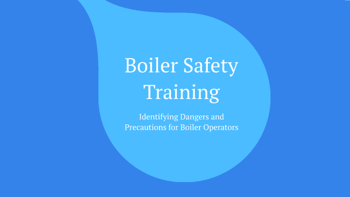 Boiler Safety Training by Jacobi JCB on Prezi