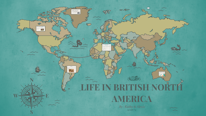 Life in British North America by Chuuya Nakahara on Prezi