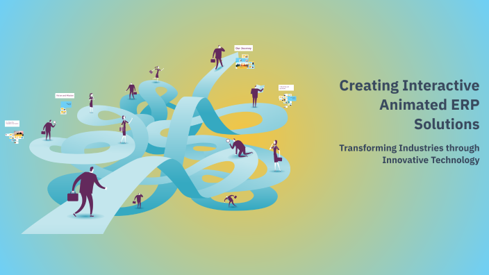 Creating Interactive Animated ERP Solutions by Lavanya Chugh on Prezi