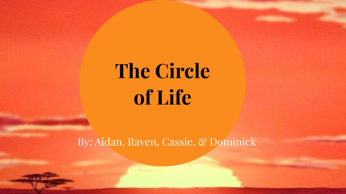 The Lion King: Circle of Life by Dominick Crowell on Prezi