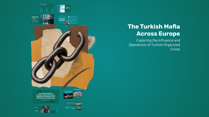 The Turkish Mafia Across Europe by Appie on Prezi