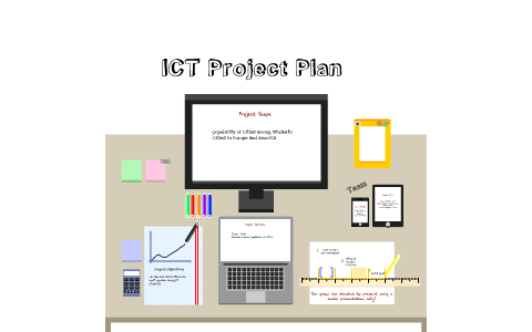 ICT Project Plan by Ines Leow on Prezi