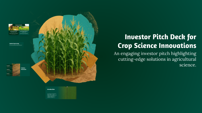 Investor Pitch Deck for Crop Science Innovations by Harsh Deshpande on ...