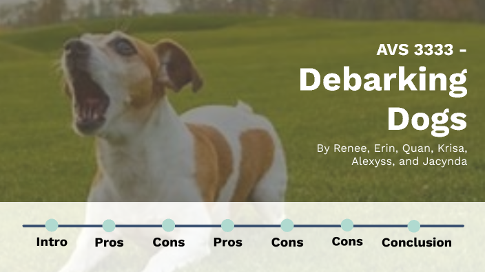 Debarking Dogs Debate by Renee Rodriguez on Prezi