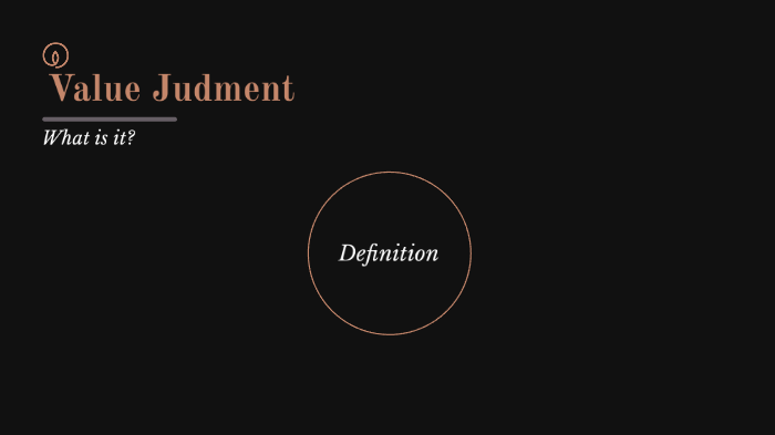 Value Judgment by Carly Pennell on Prezi