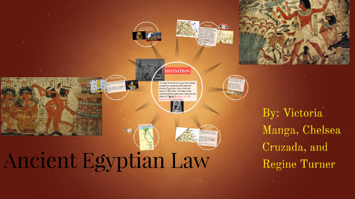 Ancient Egyptian Law by Chelsea Cruzada on Prezi