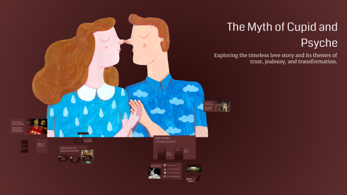 The Myth of Cupid and Psyche by Nicole Waters on Prezi