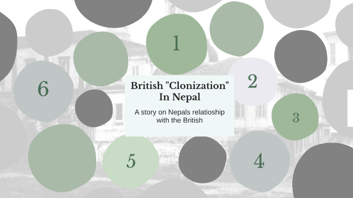 British Colonization in Nepal by pratyusb upadhaya on Prezi